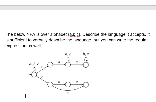 Solved 1; Below is an NFA over alphabet {a,b}. Convert it to | Chegg.com