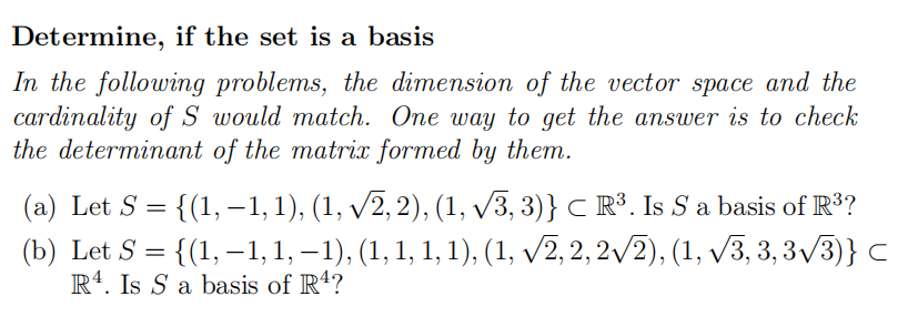 Solved Determine, if the set is a basis In the following | Chegg.com