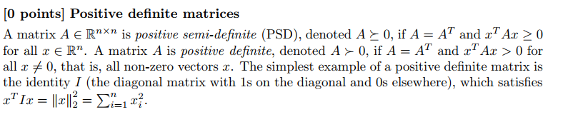 Solved [0 points] Positive definite matrices A matrix A € | Chegg.com