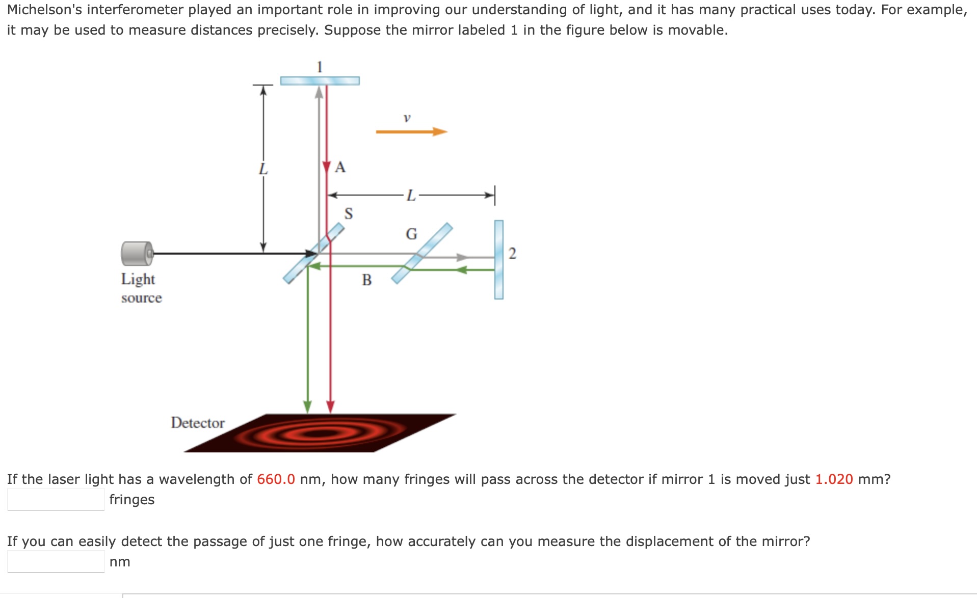 Solved Michelson's interferometer played an important role | Chegg.com
