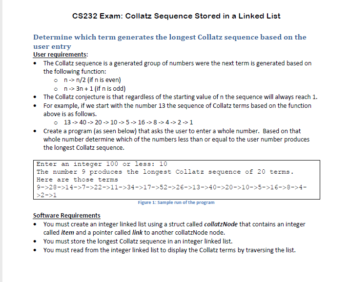 Solved CS232 Exam: Collatz Sequence Stored in a Linked List | Chegg.com