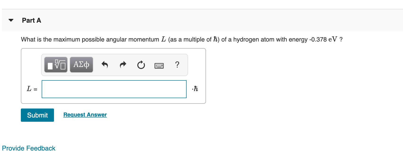 Solved Part A What is the maximum possible angular momentum | Chegg.com