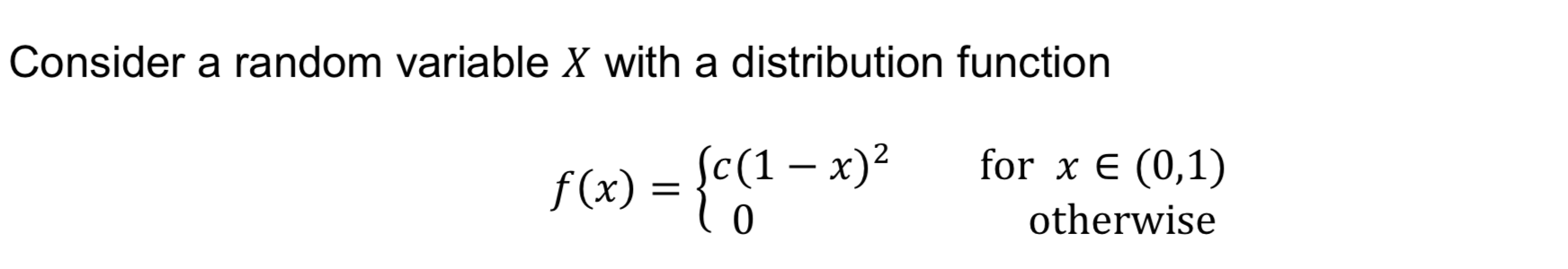 Consider A Random Variable X With A Distribution