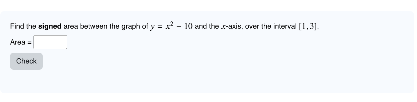 Solved Find the signed area between the graph of y=x2-10 | Chegg.com