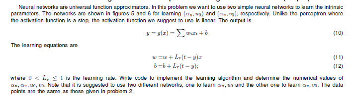 Neural networks are universal function approximators. | Chegg.com