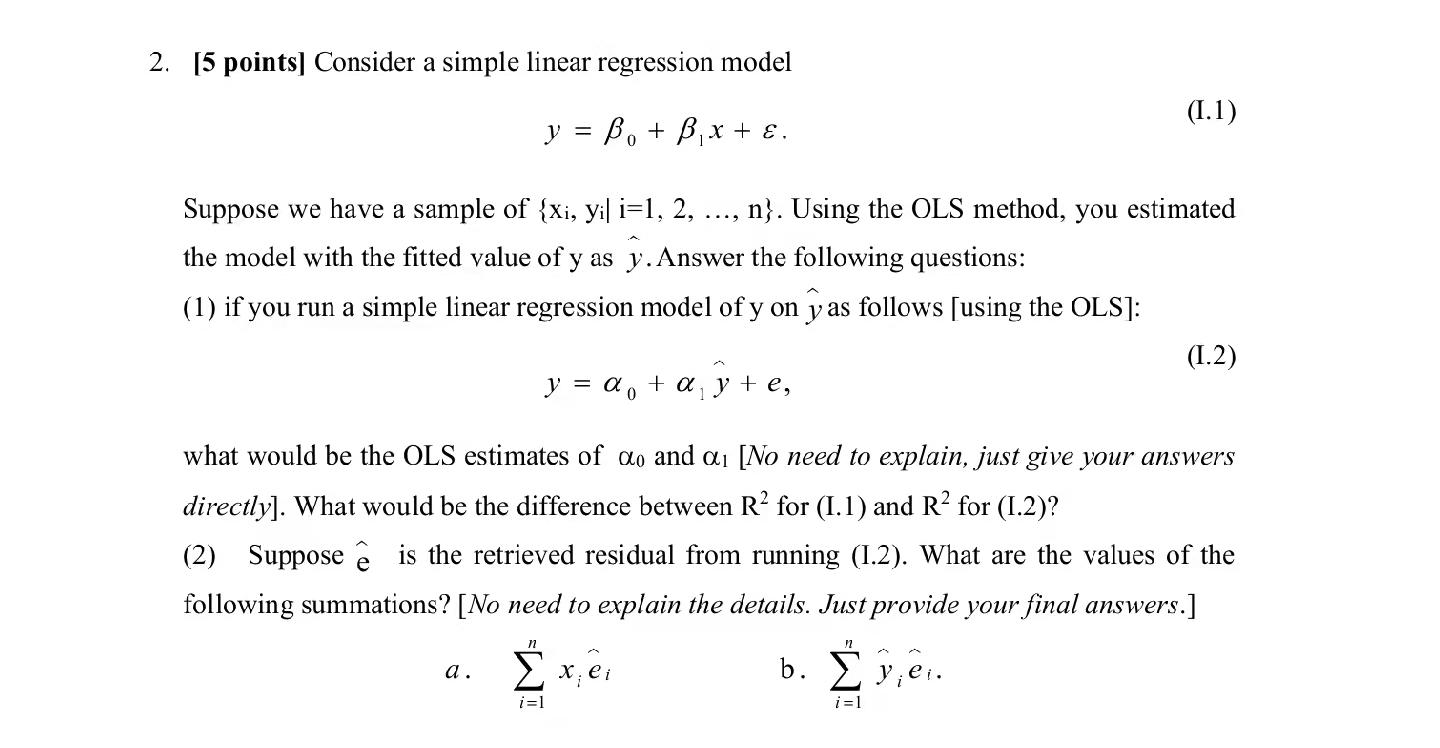 Solved 2. [5 points] Consider a simple linear regression | Chegg.com