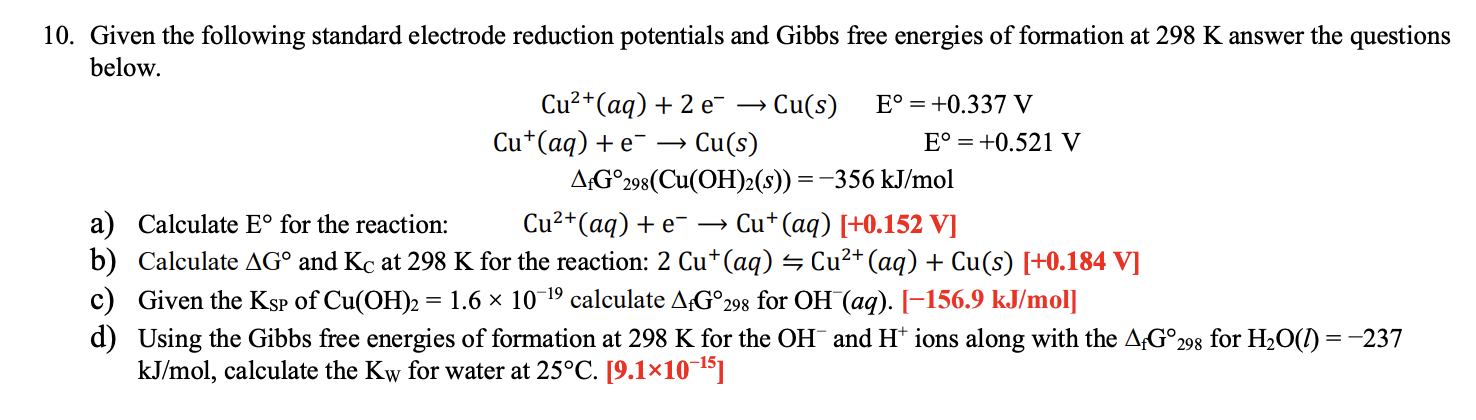 Solved 0. Given the following standard electrode reduction | Chegg.com
