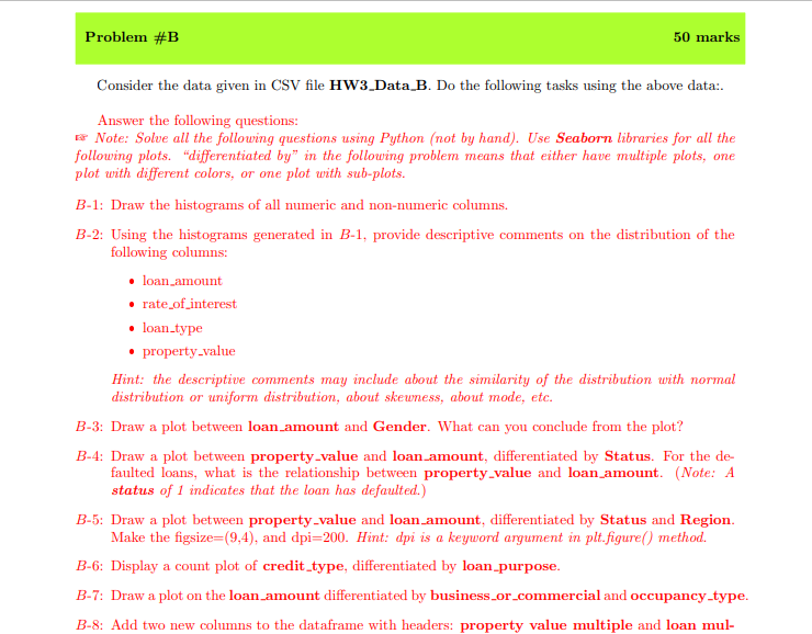 Solved Problem #B 50 marks Consider the data given in CSV | Chegg.com