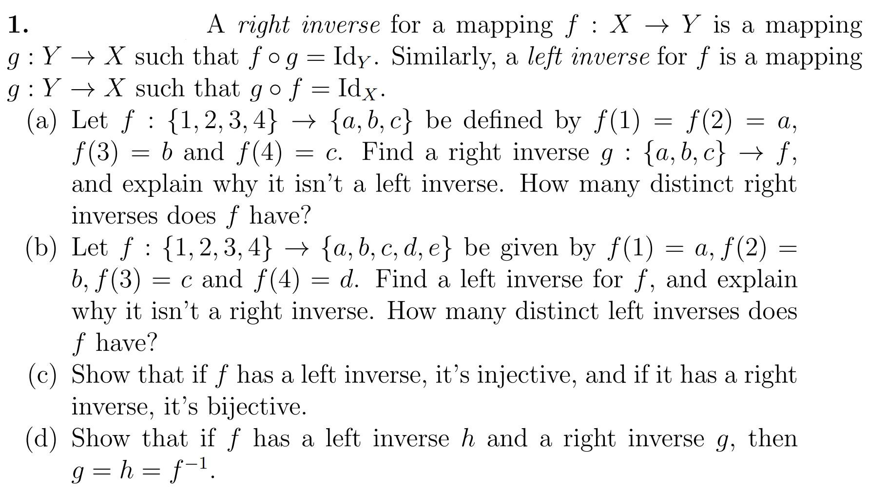 Solved 1. A right inverse for a mapping f:X→Y is a mappi | Chegg.com