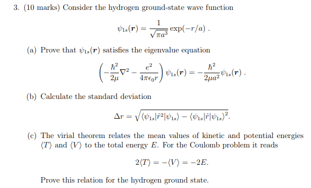 Solved 3 10 Marks Consider The Hydrogen Ground State Wave