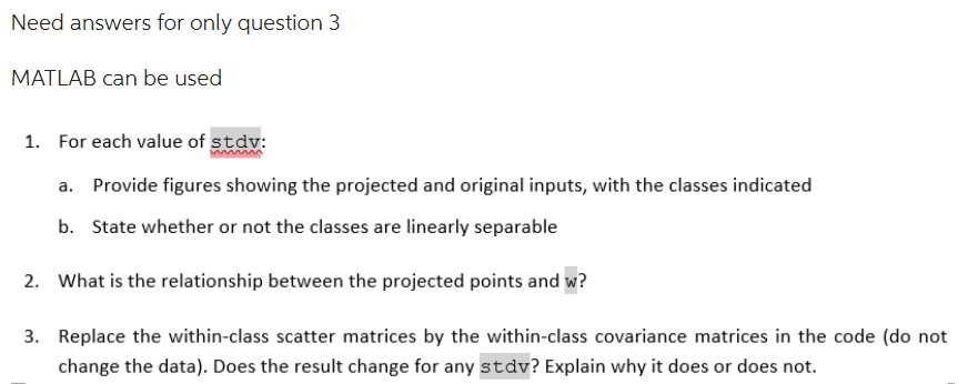 Solved Need answers for only question 3 MATLAB can be used | Chegg.com