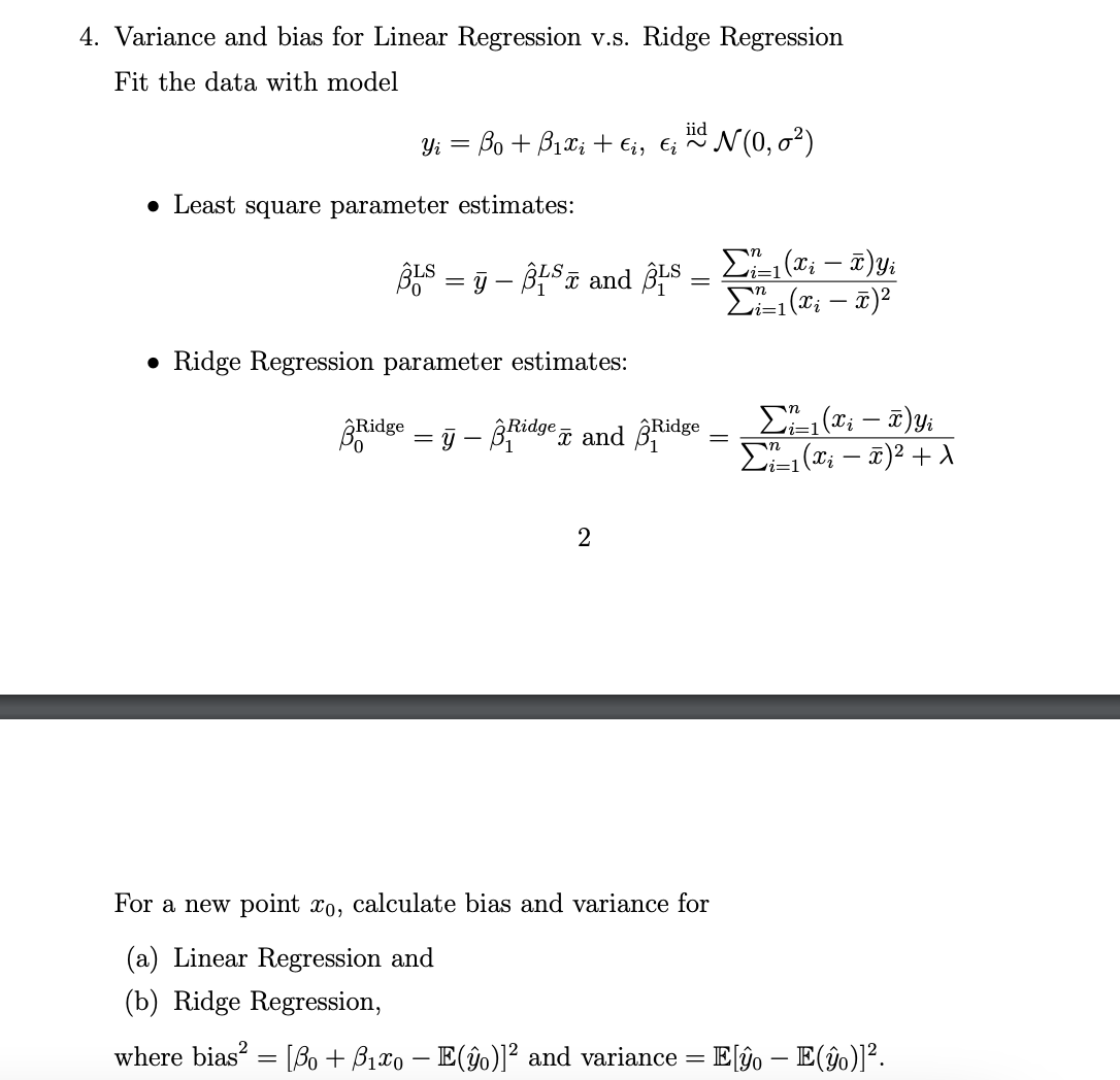 Solved Variance and bias for Linear Regression v.s. ﻿Ridge | Chegg.com