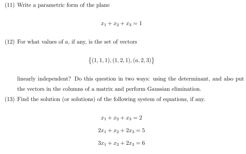 Solved (11) Write a parametric form of the plane X1 + x2 + | Chegg.com