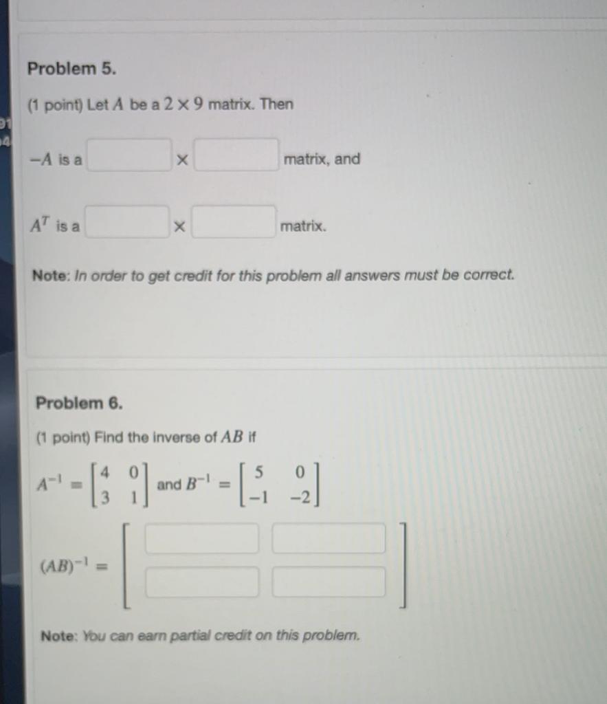 Solved Problem 5. (1 point) Let A be a 2 x 9 matrix. Then 1 | Chegg.com