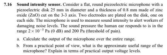 Solved 7.16 Sound intensity sensor. Consider a flat, round | Chegg.com