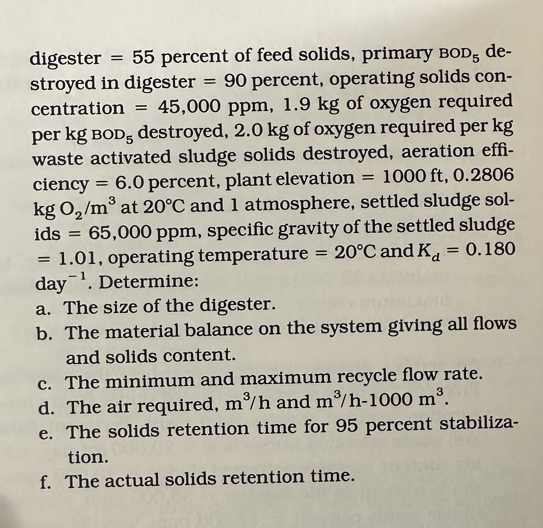 Solved 3. An aerobic digester having a flowsheet the same as | Chegg.com