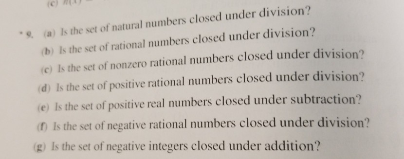 Solved 9 (a) Is the set of natural numbers closed under | Chegg.com