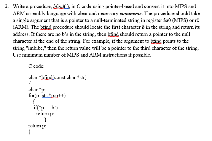 Write a procedure, bfind(), in C code using | Chegg.com