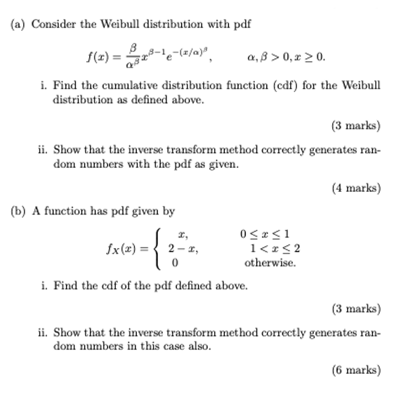 Solved (a) Consider the Weibull distribution with pdf 8 f(1) | Chegg.com