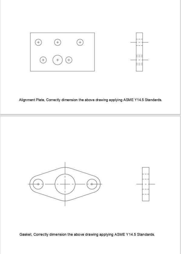 Solved Alignment Plate, Correctly dimension the above | Chegg.com