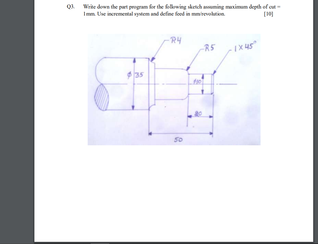 Solved Q3. Write down the part program for the following | Chegg.com