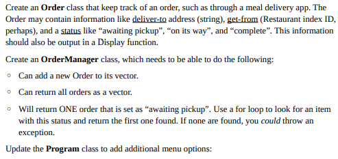 Solved Create an Order class that keep track of an order, | Chegg.com