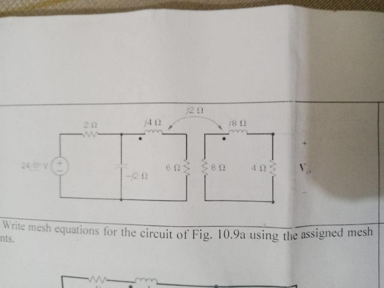 Solved Write mesh equations for the circuit of Fig. 10.9 a | Chegg.com
