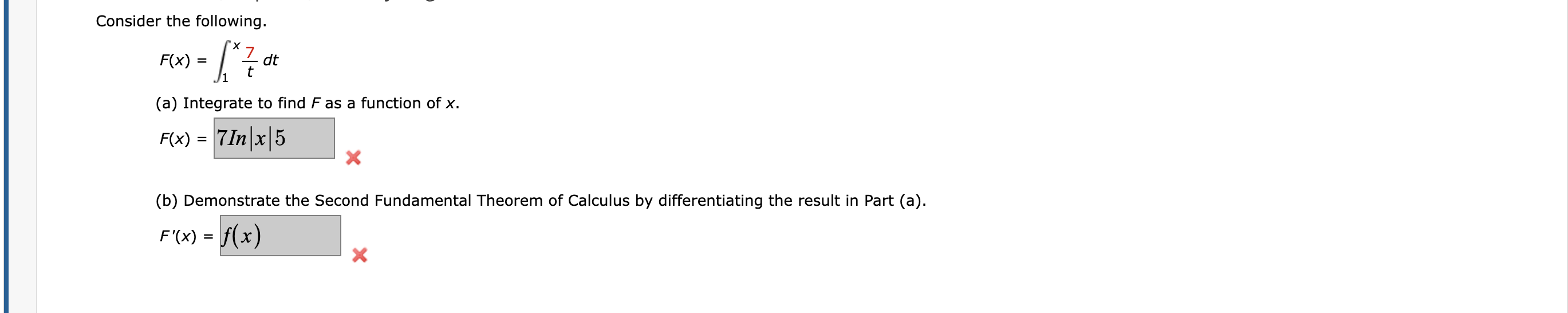 Solved Consider the following. \\[ F(x)=\\int_{1}^{x} | Chegg.com
