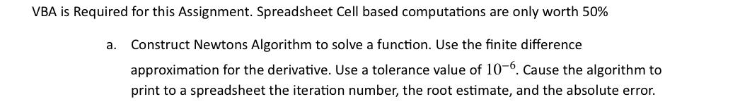 Solved VBA is Required for this Assignment. Spreadsheet Cell | Chegg.com