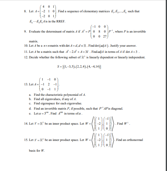 Solved Hi, I have a linear algebra final coming up and I was | Chegg.com