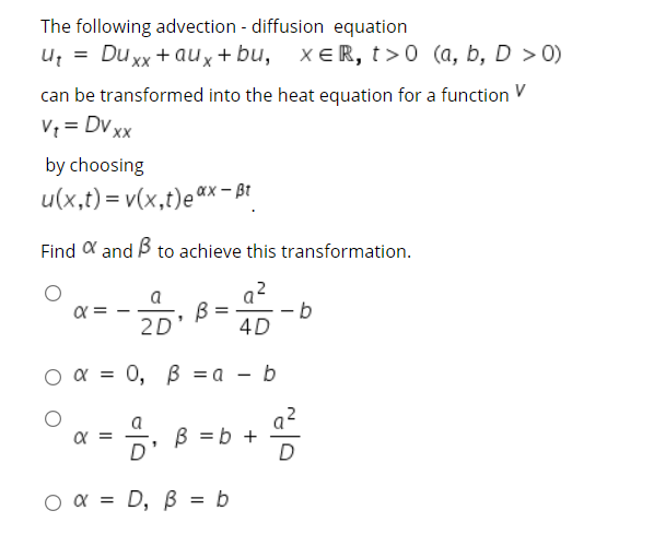Solved The following advection - diffusion equation U= Duxx | Chegg.com