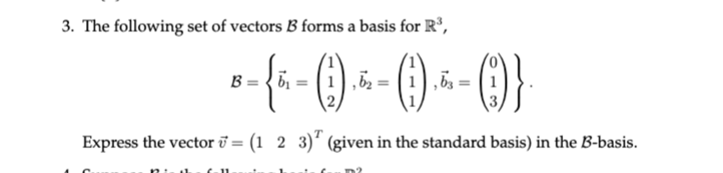 Solved The following set of ﻿vectors B ﻿forms a basis for | Chegg.com