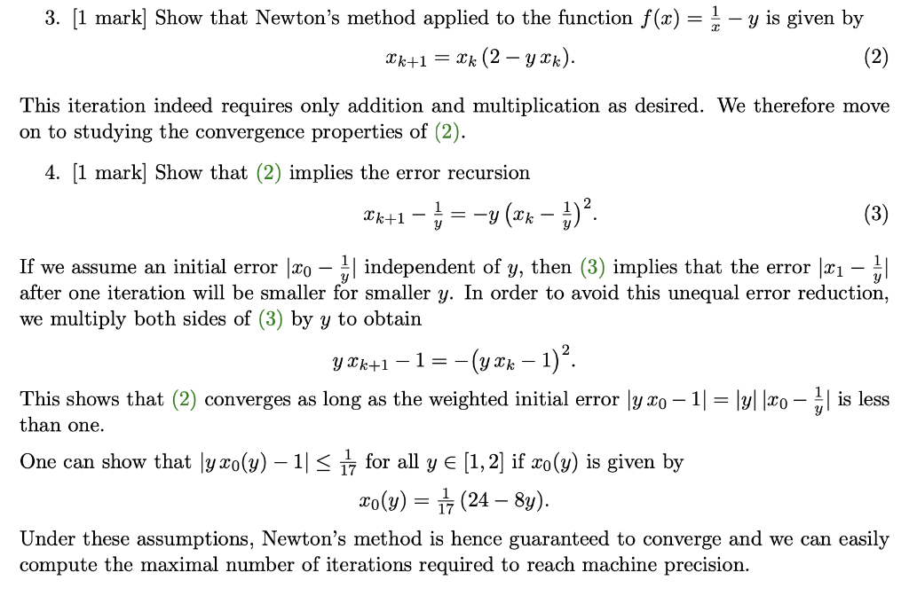 Solved 3. [1 mark] Show that Newton's method applied to the | Chegg.com