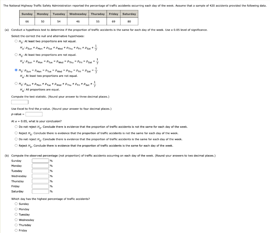 Solved Ha:pSun =pMon =pTue =pWed =pThu =pFri =pSat | Chegg.com