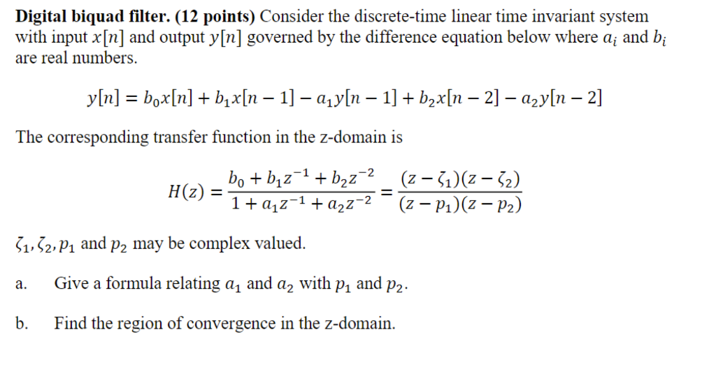 Solved Digital biquad filter. (12 points) Consider the | Chegg.com