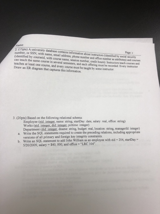 Solved Name 2 (15pts) A university database contains | Chegg.com