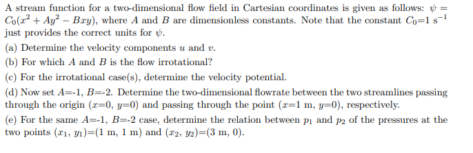 A stream function for a two-dimensional flow field in | Chegg.com