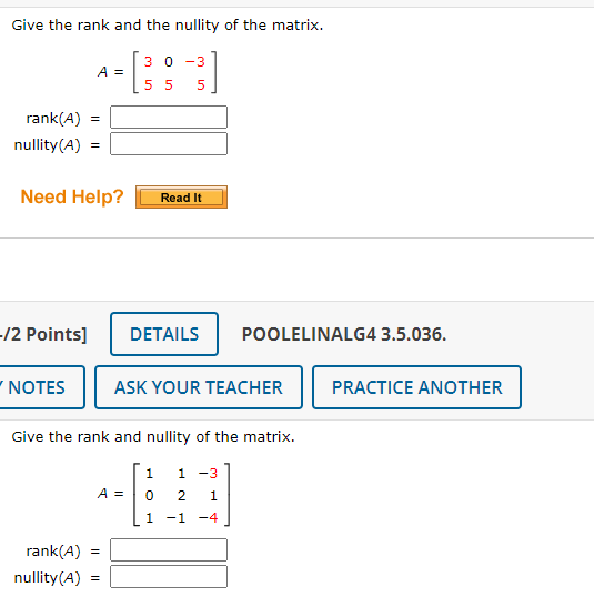Solved Give the rank and the nullity of the matrix. 30 -3 A | Chegg.com