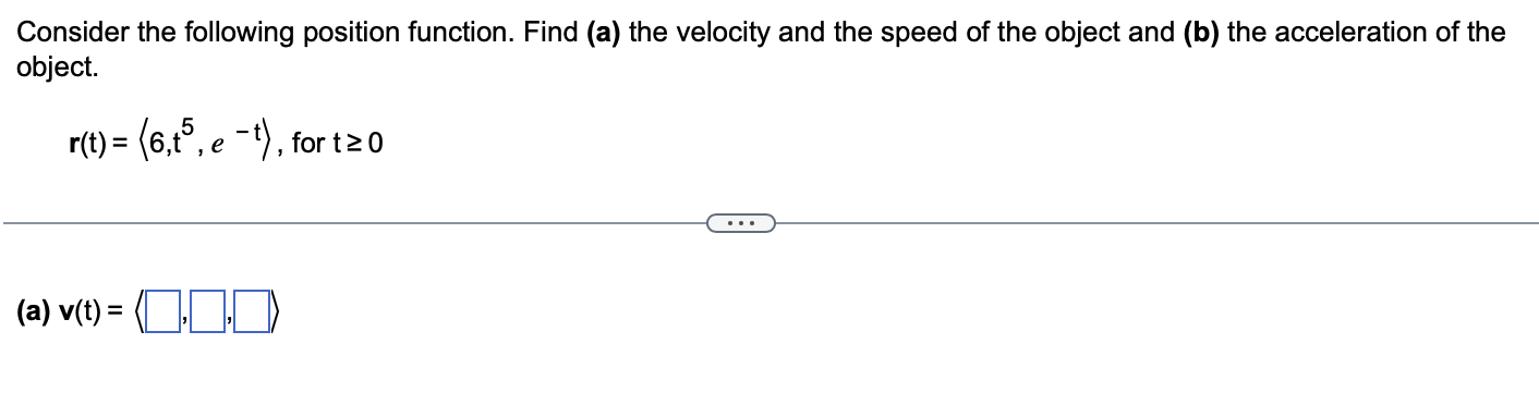 Solved Consider the following position function. Find (a) | Chegg.com