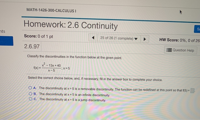 Solved MATH-1426-300-CALCULUS Homework: 2.6 Continuity S nts | Chegg.com