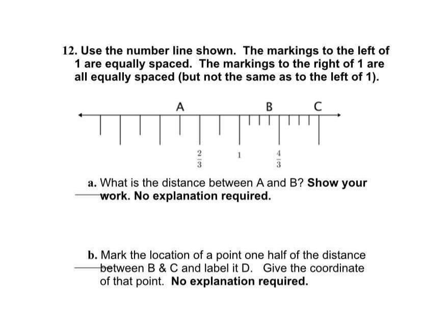 Solved 12. Use the number line shown. The markings to the | Chegg.com