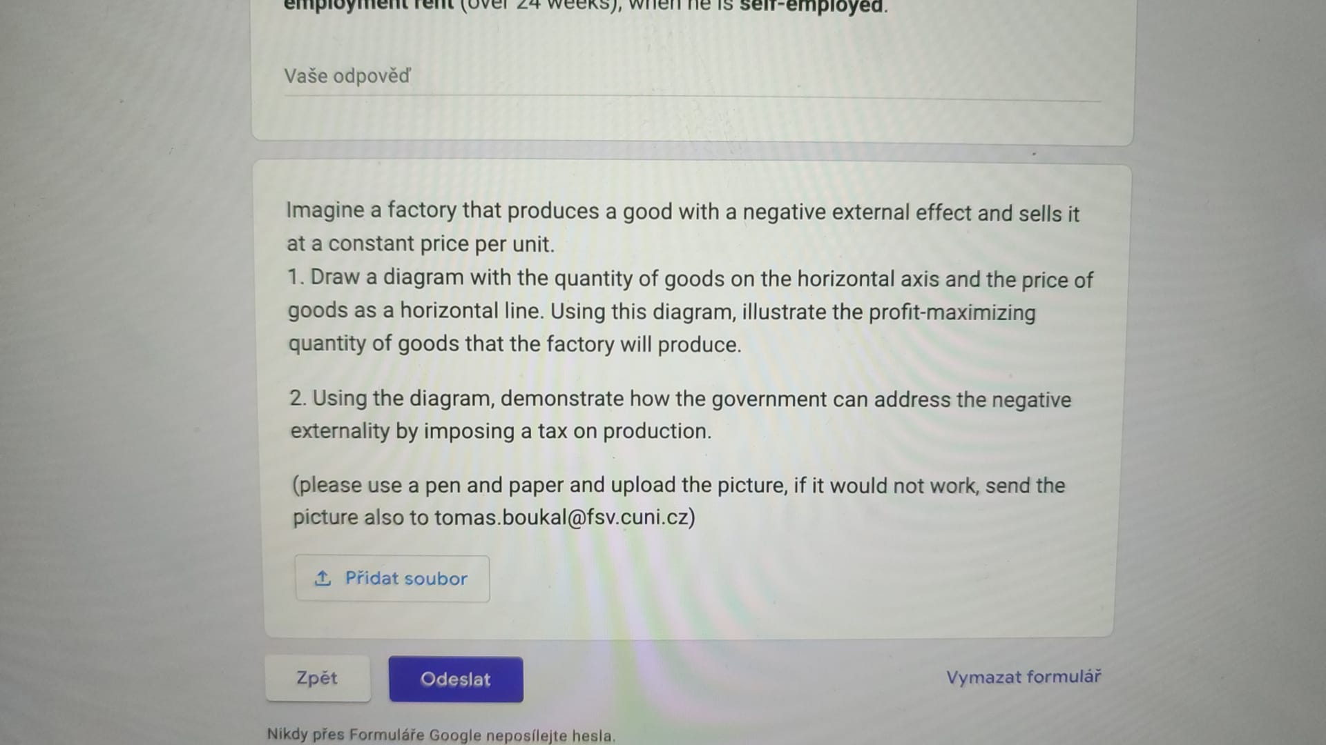 Solved Imagine a factory that produces a good with a | Chegg.com