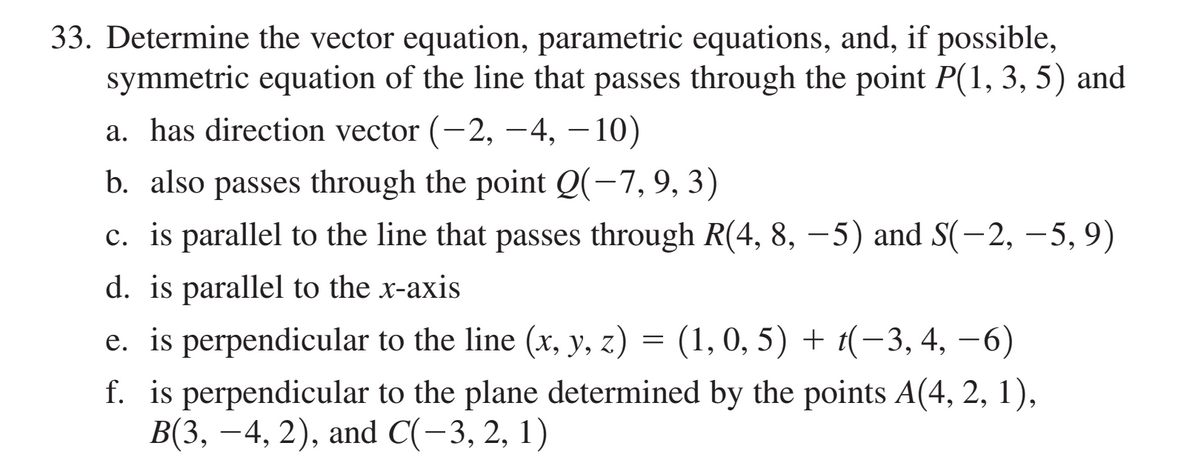 Solved Determine the vector equation, parametric equations, | Chegg.com