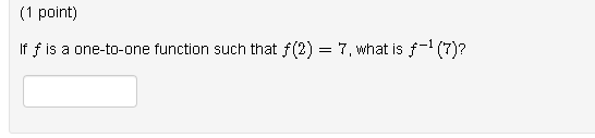 Solved (1 point) If f is a one-to-one function such that | Chegg.com