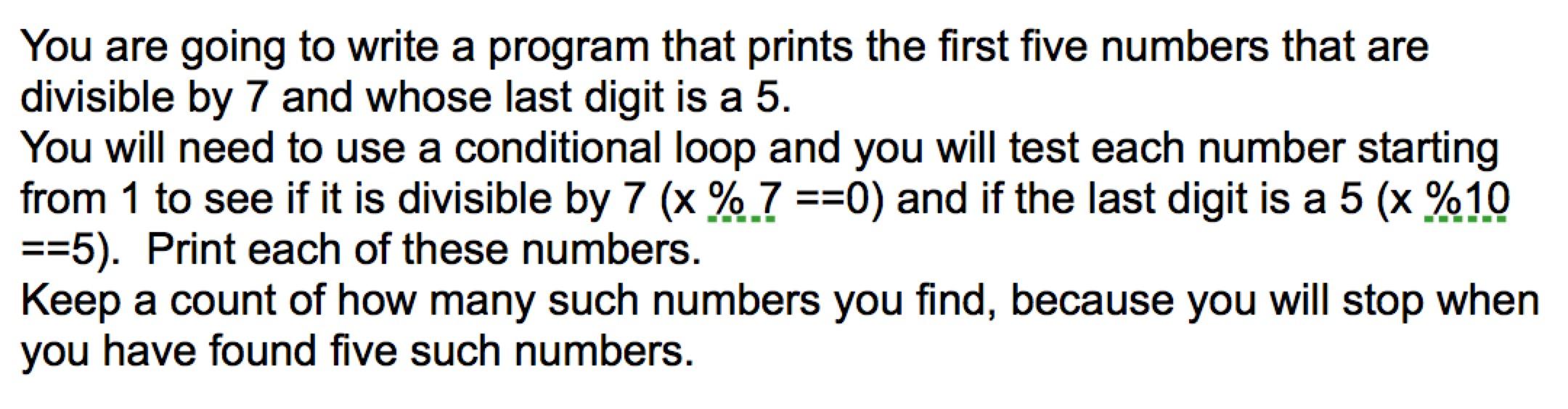 Solved Conditional loops repeat as long as - or until -- | Chegg.com