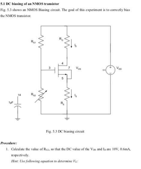 Solved 5.1 DC biasing of an NMOS transistor Fig. 5.3 shows | Chegg.com