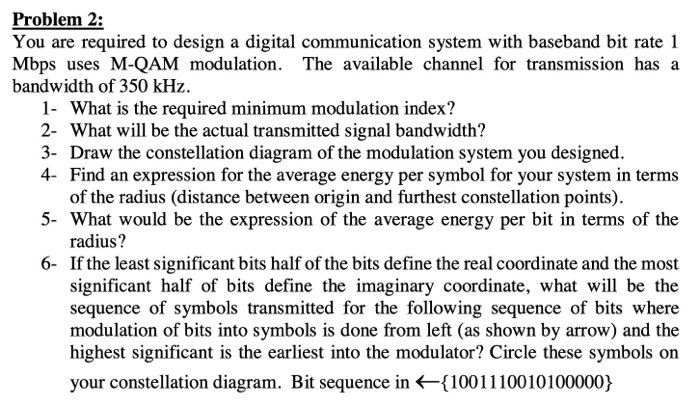 Problem 4: For the system designed in Problem 2, | Chegg.com