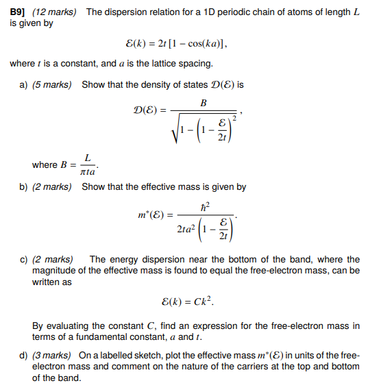 Solved B9] (12 marks) The dispersion relation for a 1D | Chegg.com