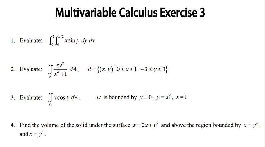 Solved Multivariable Calculus Exercise 3 a/2 1. Evaluate: | Chegg.com