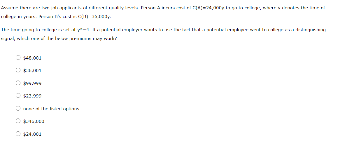 Solved Assume there are two job applicants of different | Chegg.com
